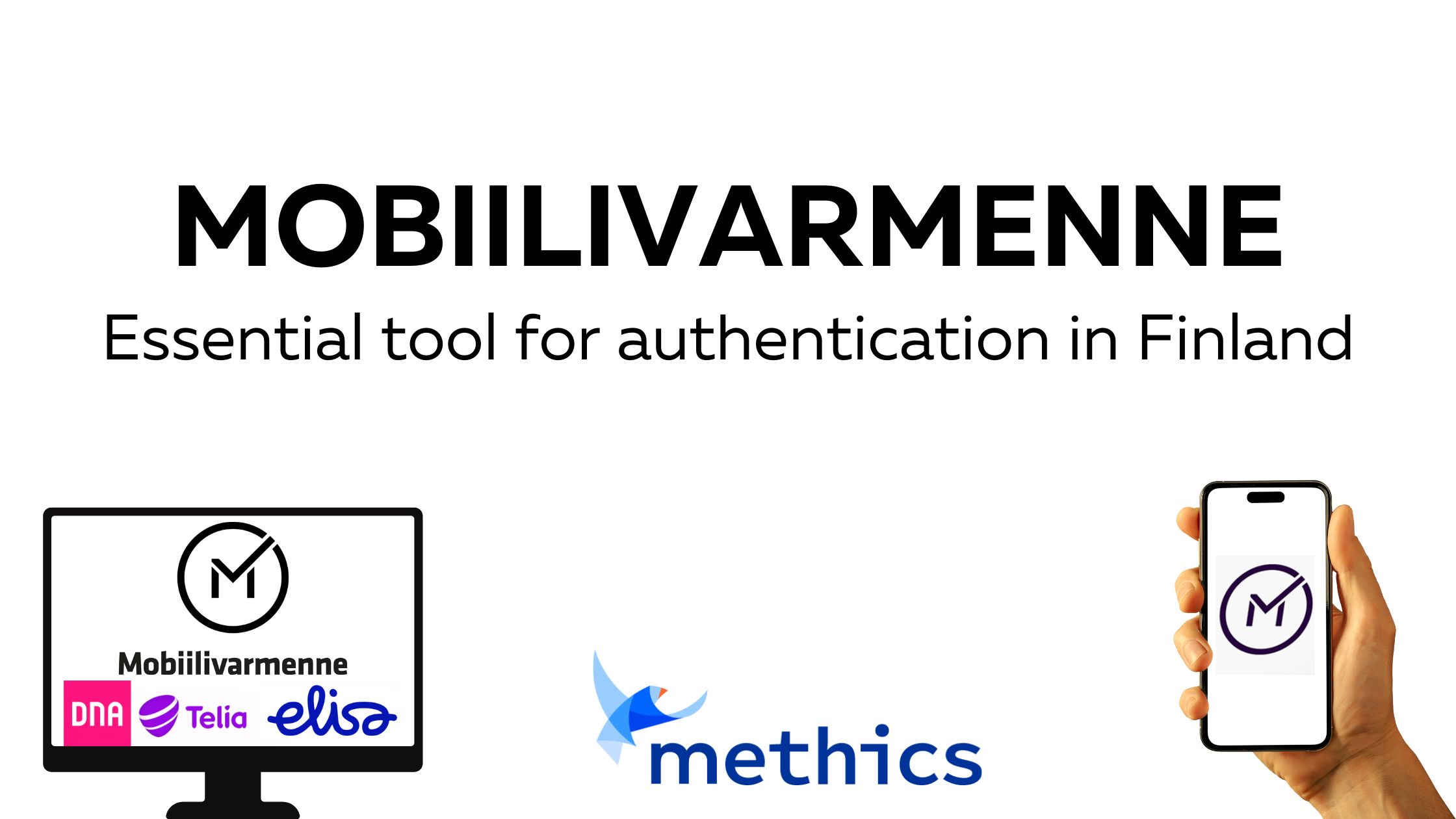Mobiilivarmenne - Finnish Mobile ID: Essential tool for digital ...